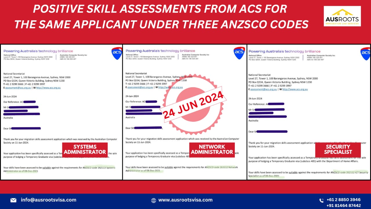 POSITIVE OUTCOME FROM ACS FOR SAME APPLICANT UNDER THREE ANZSCO CODES ...